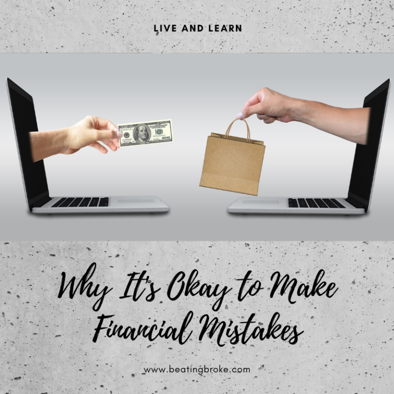 Why It’s Okay to Make Financial Mistakes — Beating Broke