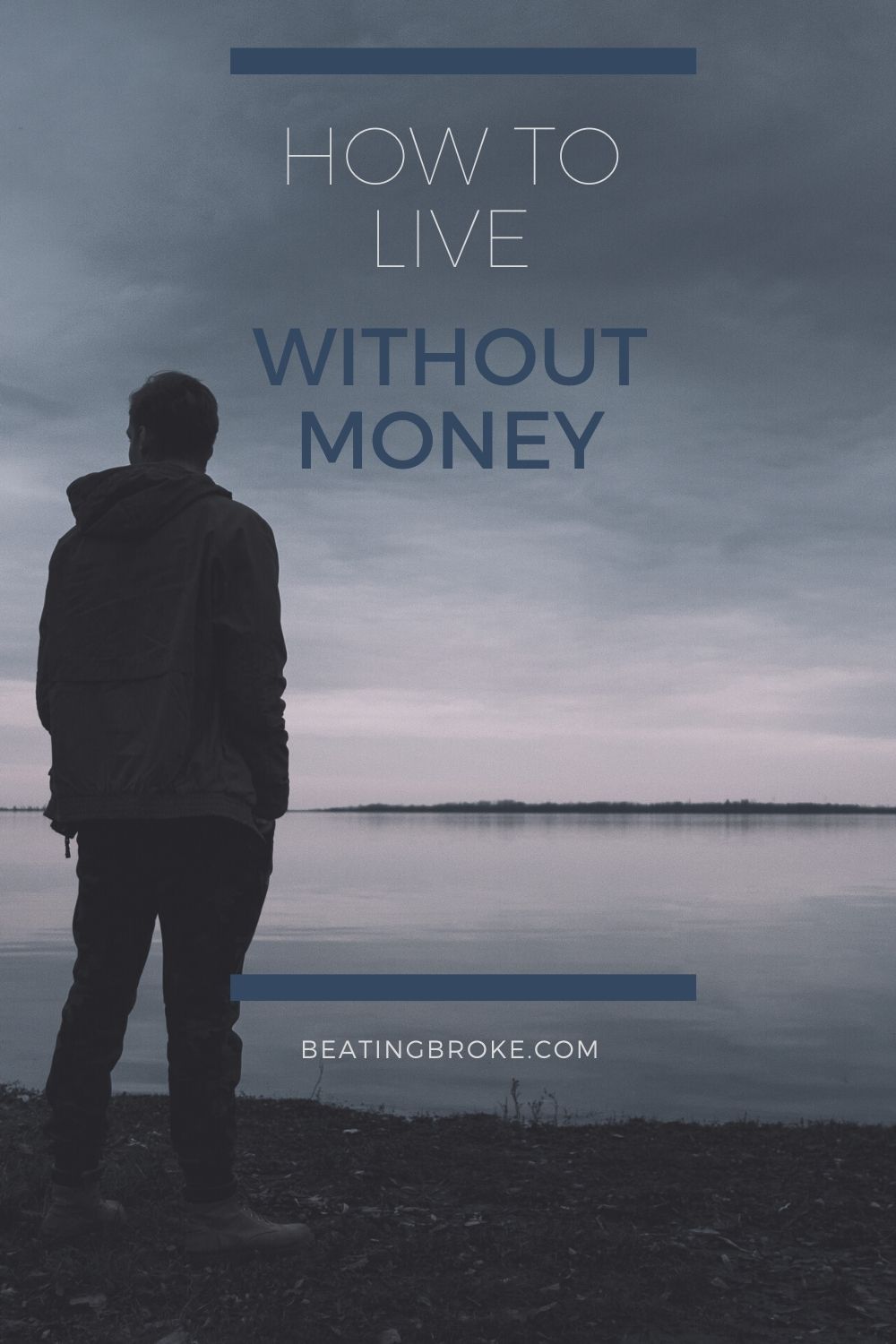 How to Live Without Money — Beating Broke